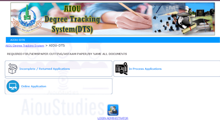 A Step-by-Step Guide To AIOU Degree Tracking System (DTS) Process - AIOU Studies